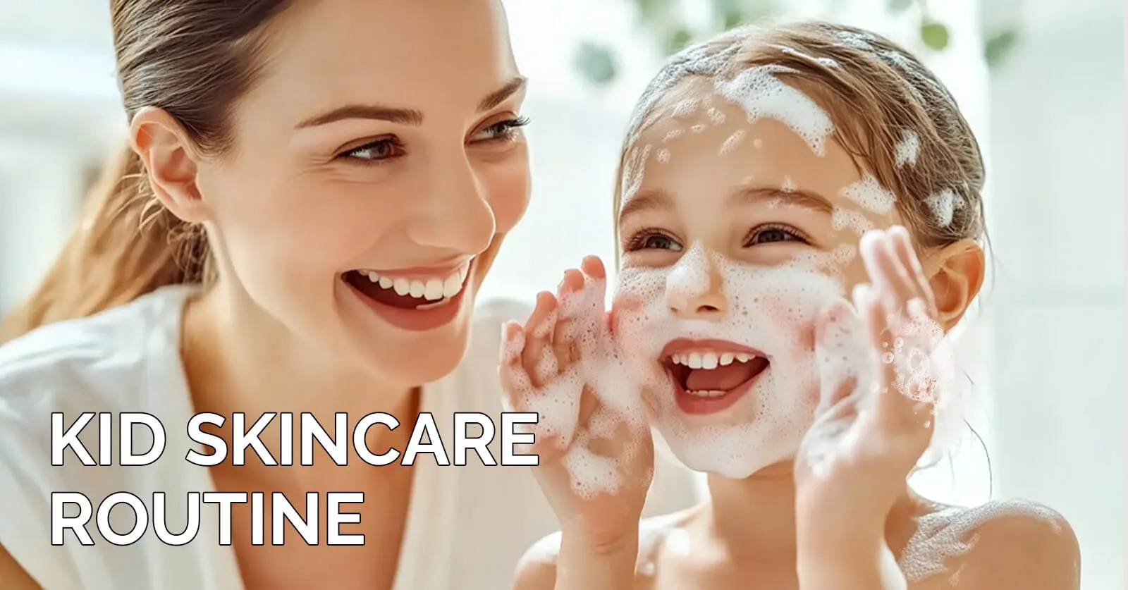 Une routine de soins de la peau simple et douce pour les enfants : Pour ...